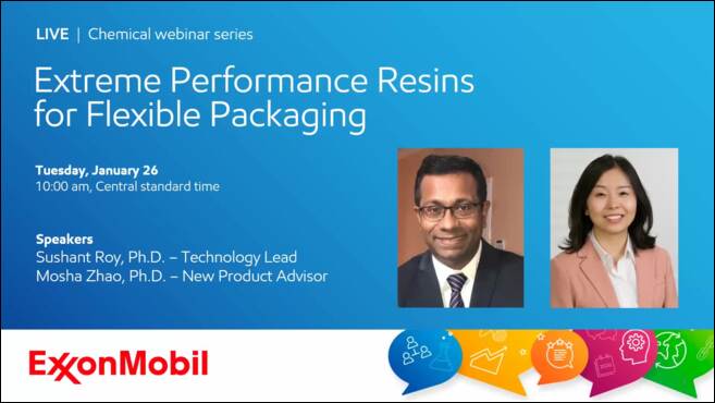 Webinar: Extreme Performance Resins for Flexible Packaging