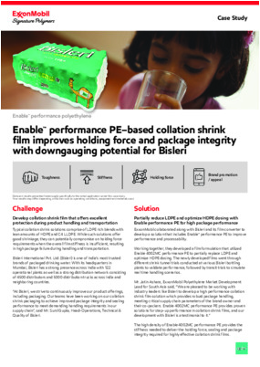 ExxonMobil collaborated with Bisleri to develop a collation shrink film ...