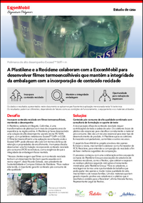 A Plastilene e a Reciclene colaboram com a ExxonMobil para desenvolver ...